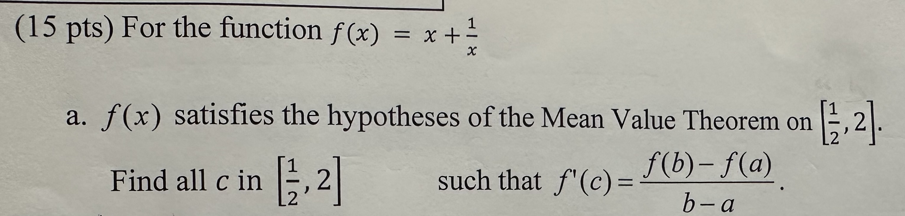 Solved For the function f(x)=x+1x ﻿f(x) ﻿satisfies the | Chegg.com