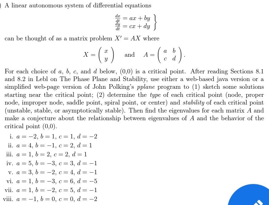 Solved A linear autonomous system of differential equations | Chegg.com