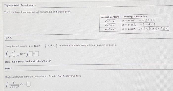 Solved The three basic trigonometric substitutions are in | Chegg.com