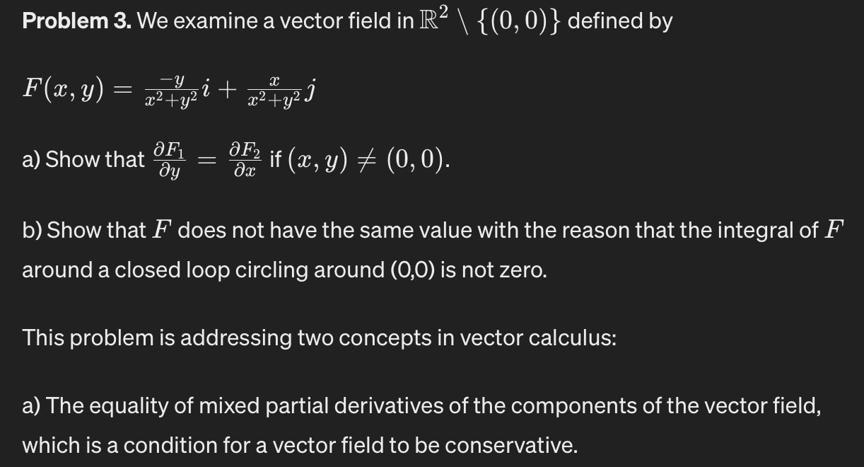 Solved Problem 3. ﻿We examine a vector field in R2??{(0,0)} | Chegg.com