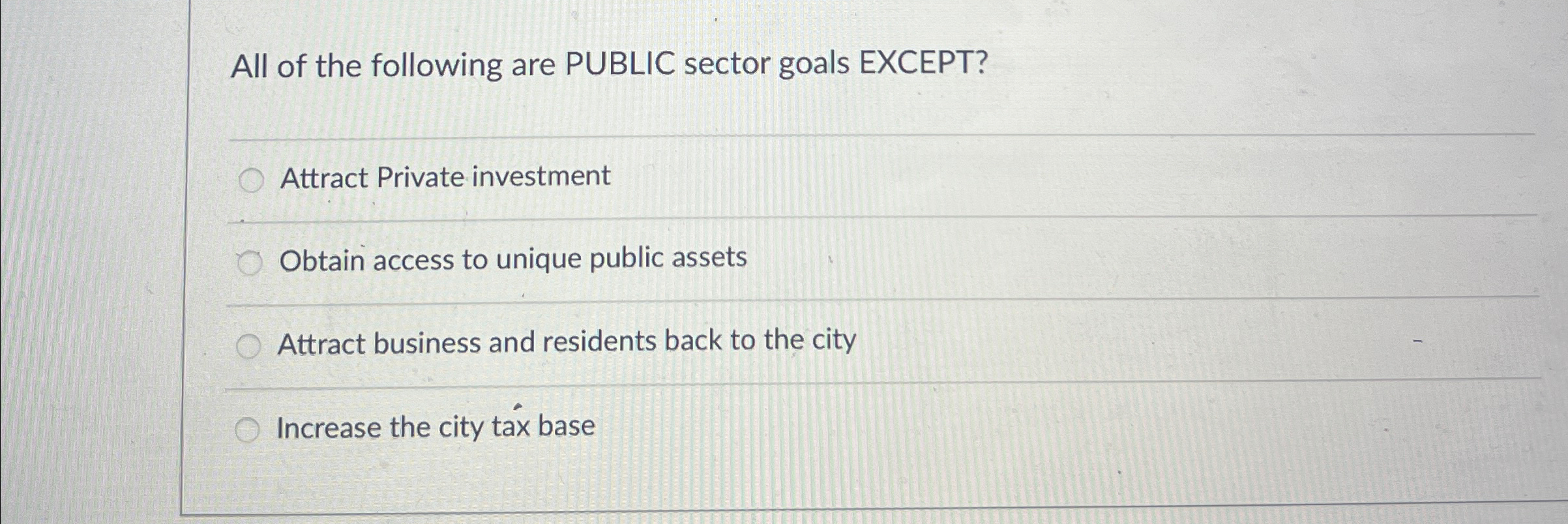 Solved All of the following are PUBLIC sector goals | Chegg.com