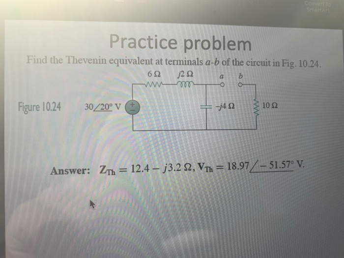 Solved Convert Practice problem Find the Thevenin equivalent | Chegg.com