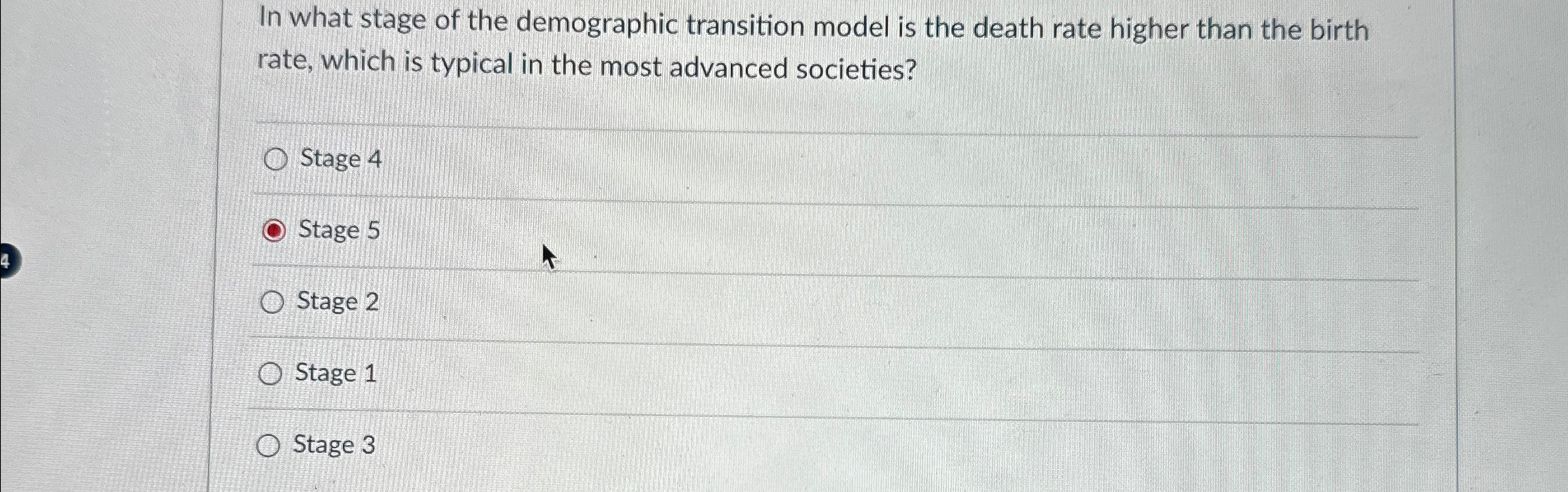 Solved In what stage of the demographic transition model is | Chegg.com