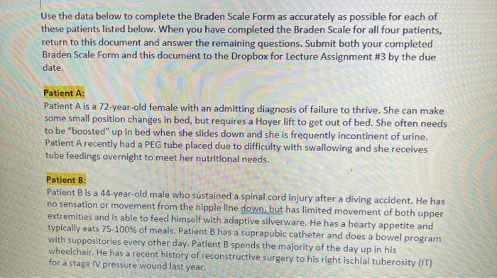 Solved Use the data below to complete the Braden Scale Form | Chegg.com