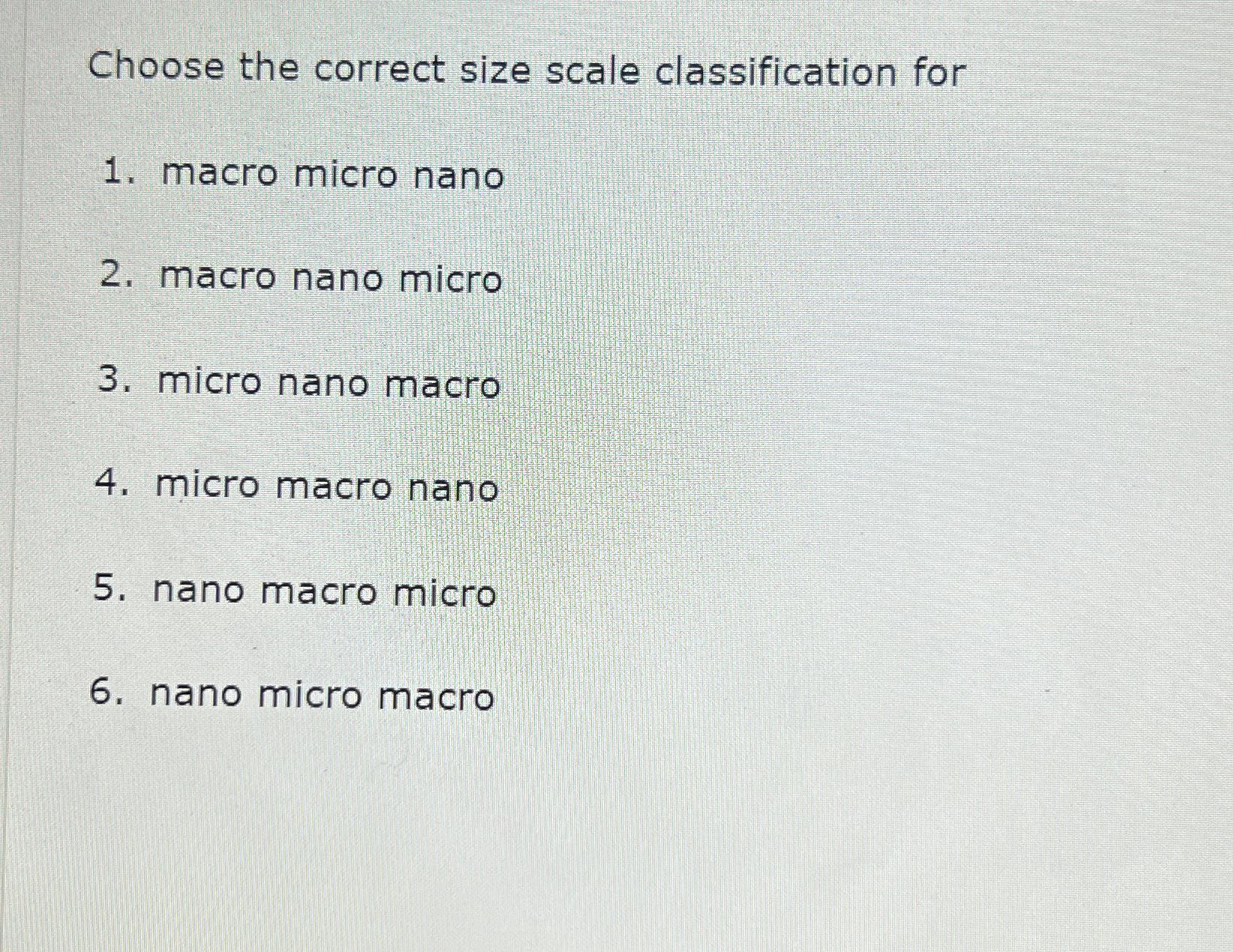 Solved Choose the correct size scale classification formacro | Chegg.com