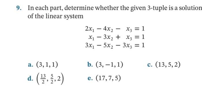 Solved 9 In Each Part Determine Whether The Given 3 Tuple 