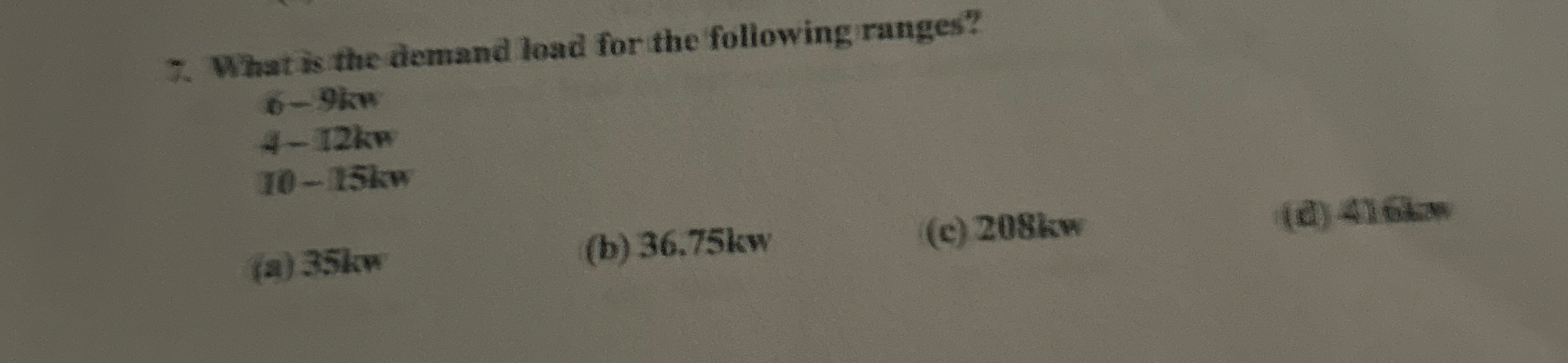 Solved What is the demand load for the following | Chegg.com