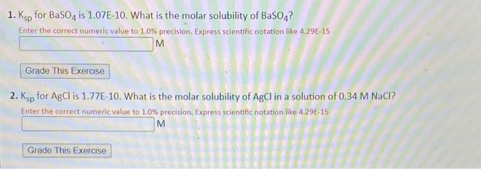 Solved 1. Ksp for BaSO4 is 1.07E-10. What is the molar | Chegg.com