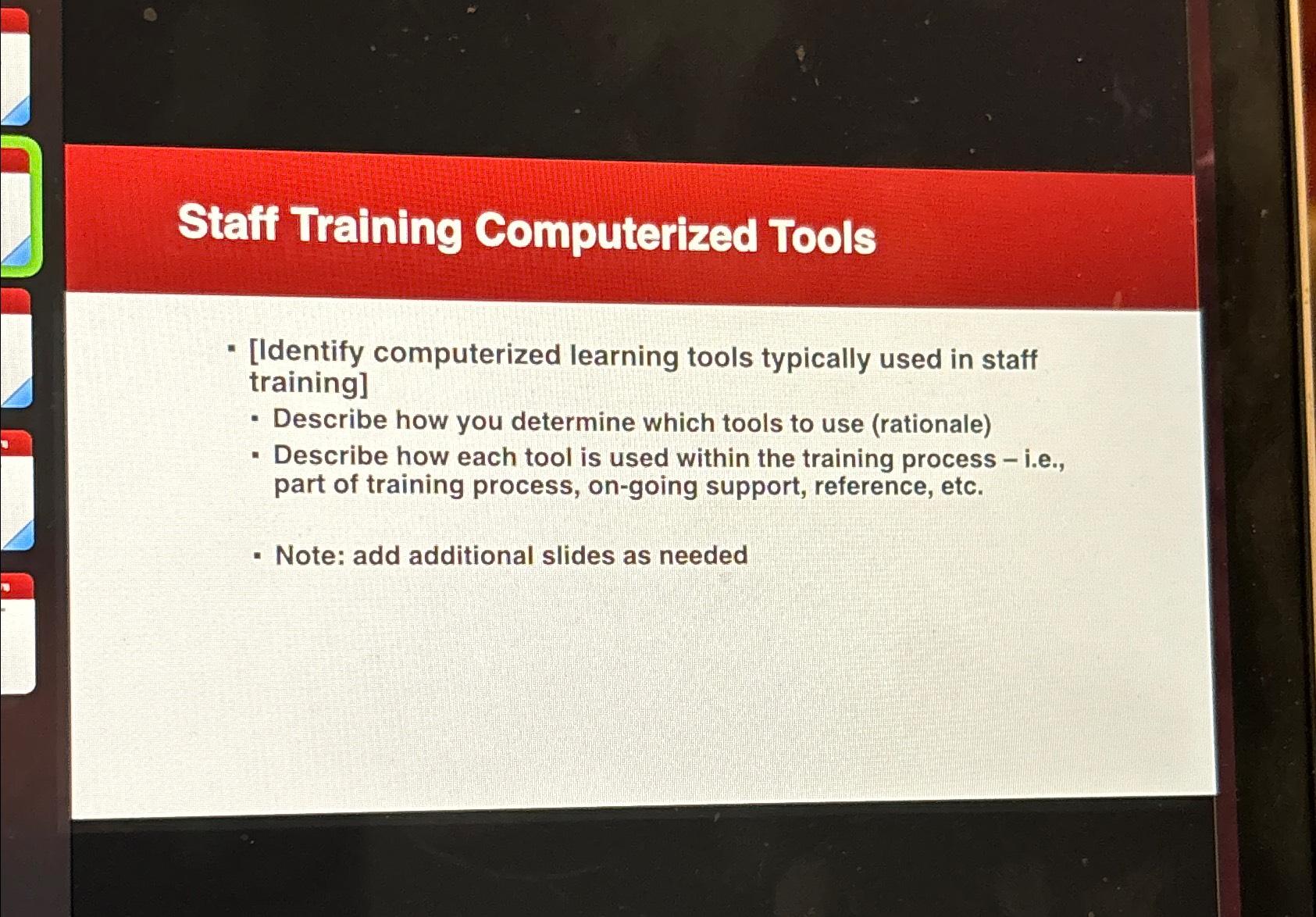 Solved Staff Training Computerized Tools[Identify | Chegg.com