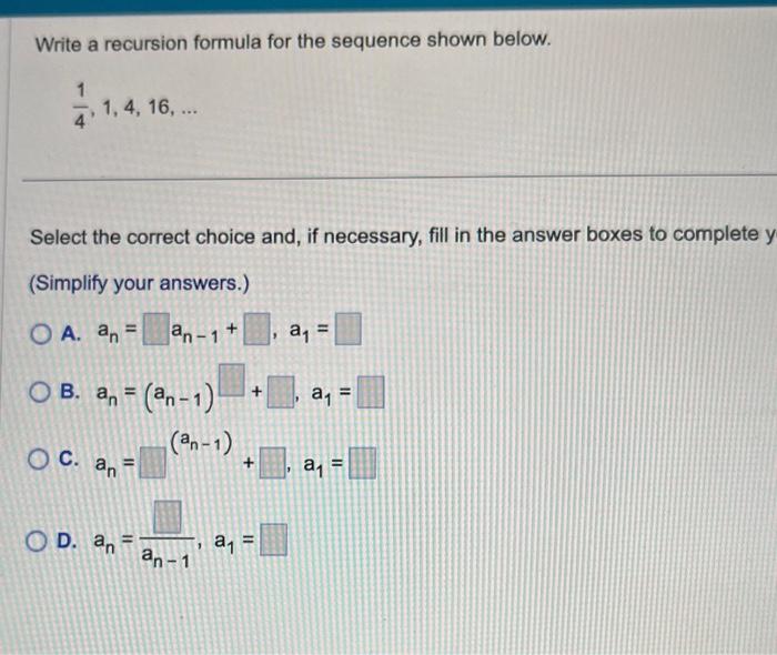 Solved Write a recursion formula for the sequence shown | Chegg.com