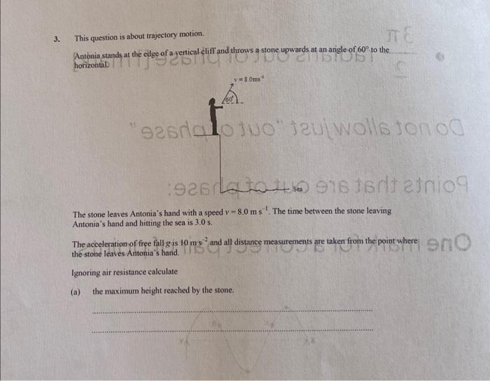 Solved (b) the horizontal distance travelled by the stone. | Chegg.com