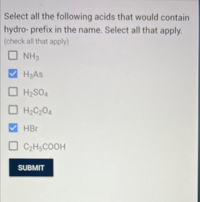 Solved Select all the following acids that would contain | Chegg.com