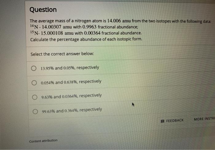 Solved Question The average mass of a nitrogen atom is | Chegg.com