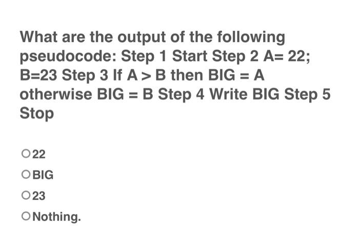 Solved What are the output of the following pseudocode: Step | Chegg.com