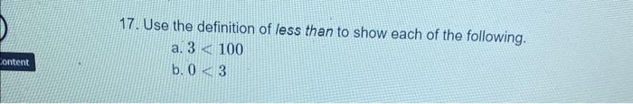 Solved 17. Use the definition of less than to show each of | Chegg.com