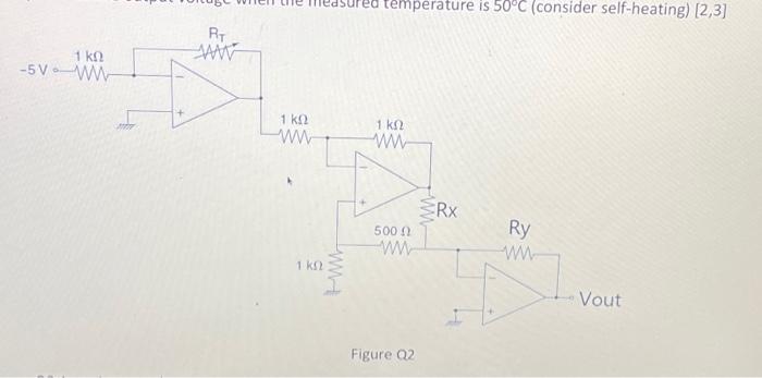 Solved Q2 A PT1000 (RTD) sensor has at \\( 30^{\\circ} | Chegg.com