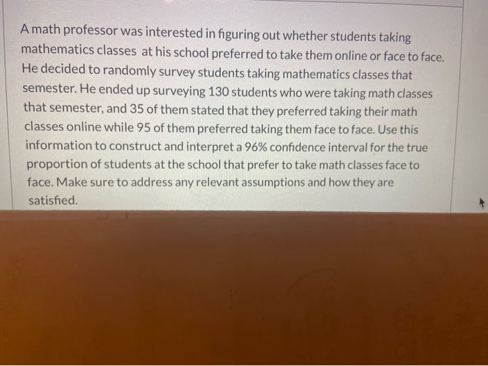 Solved A math professor was interested in figuring out | Chegg.com