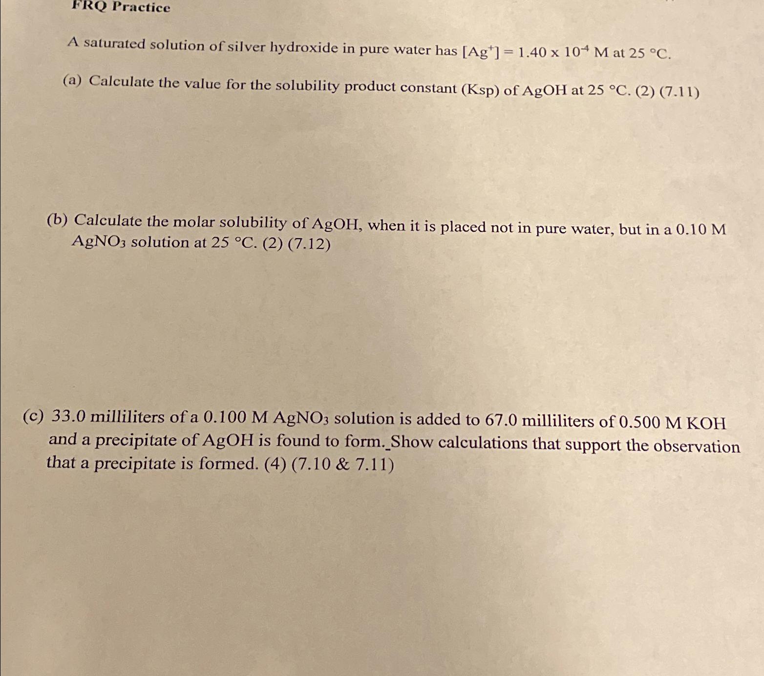 Solved FRQ PracticeA saturated solution of silver hydroxide | Chegg.com