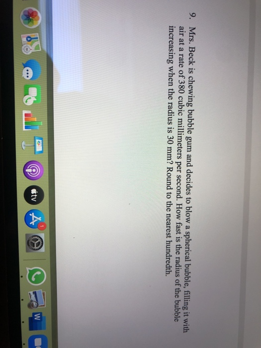 Solved 9. Mrs. Beck is chewing bubble gum and decides to | Chegg.com