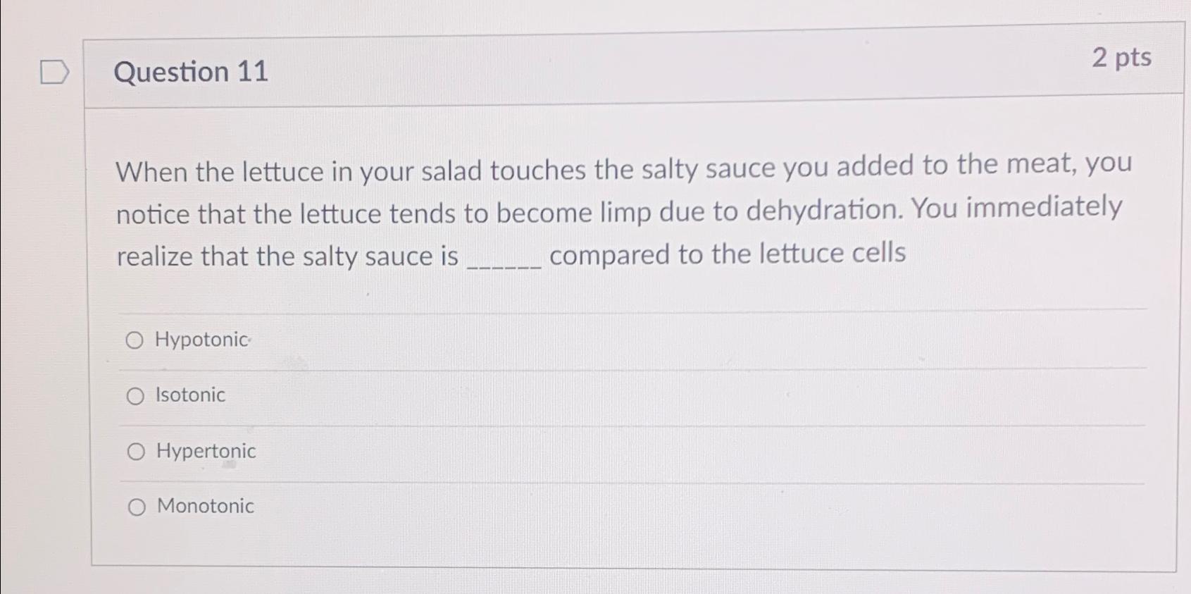 Solved Question 112 ﻿ptsWhen the lettuce in your salad | Chegg.com