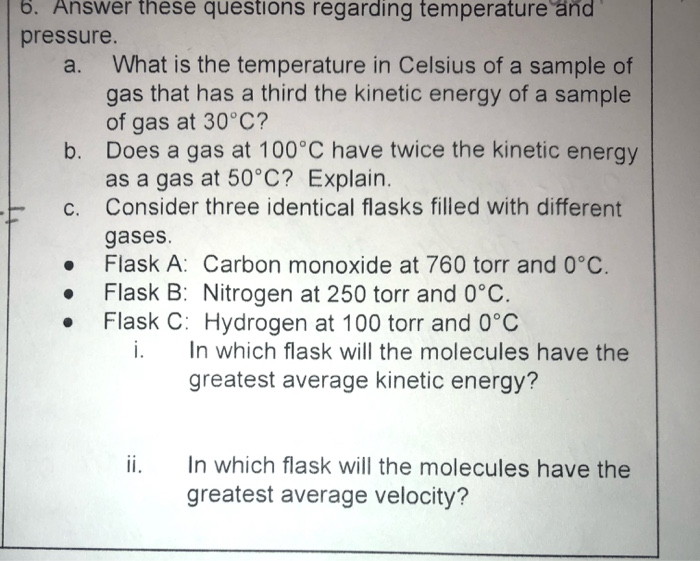 Solved 6. Answer these questions regarding temperature and | Chegg.com
