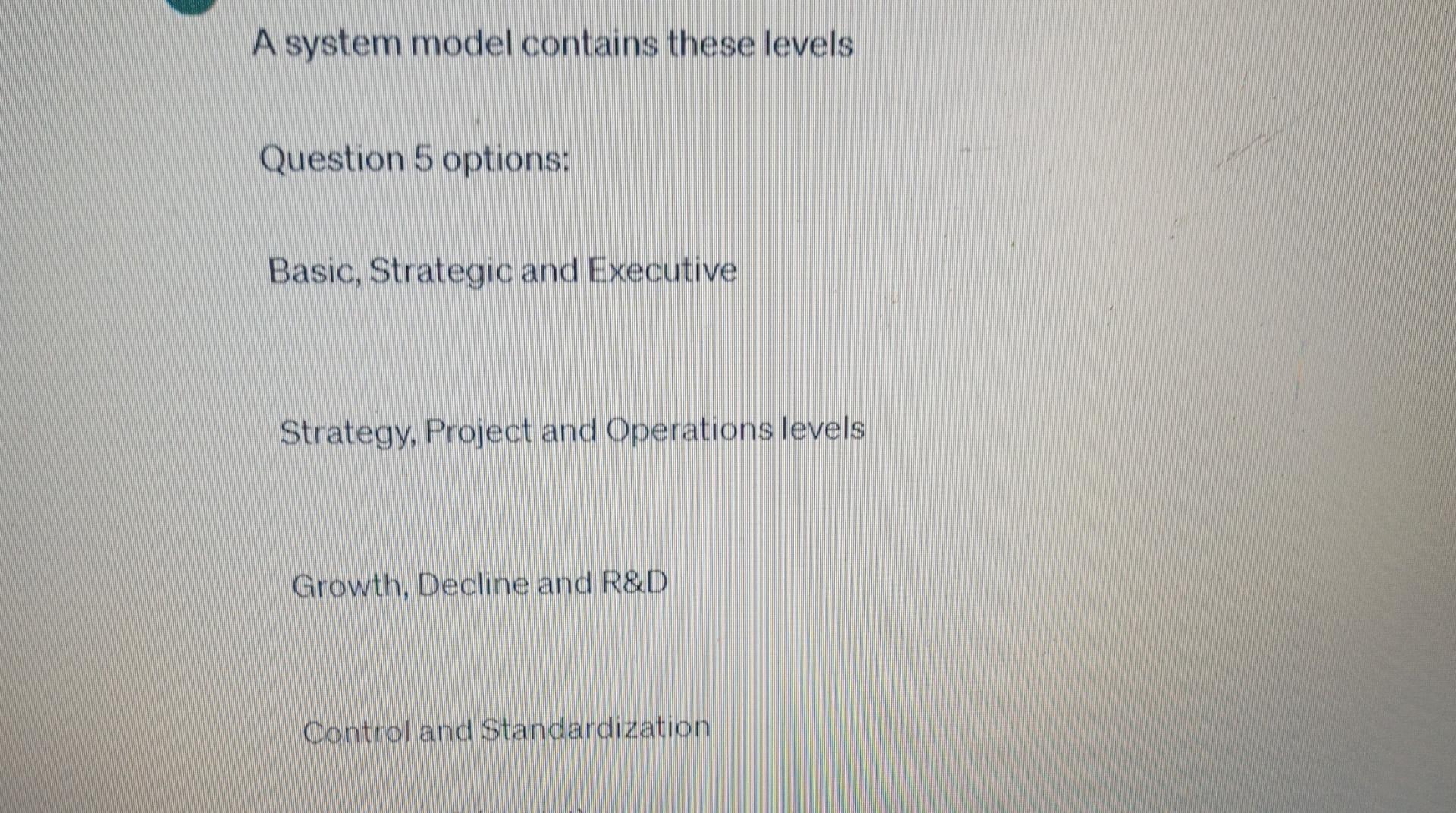 Solved A system model contains these levelsQuestion 5 | Chegg.com