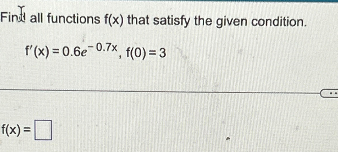 Solved Find all functions f(x) ﻿that satisfy the given | Chegg.com