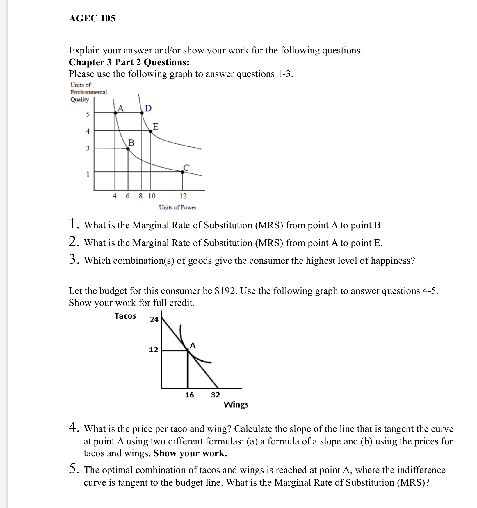 Solved AGEC 105Explain your answer and/or show your work for | Chegg.com