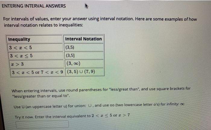 Solved ENTERING INTERVAL ANSWERS For intervals of values, | Chegg.com