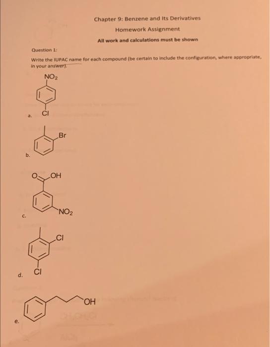 Solved Chapter 9: Benzene and its Derivatives Homework | Chegg.com