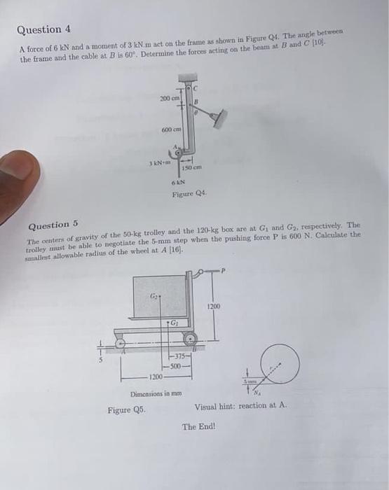 Solved Question 4 A force of 6kN and a moment of 3kN mint an | Chegg.com
