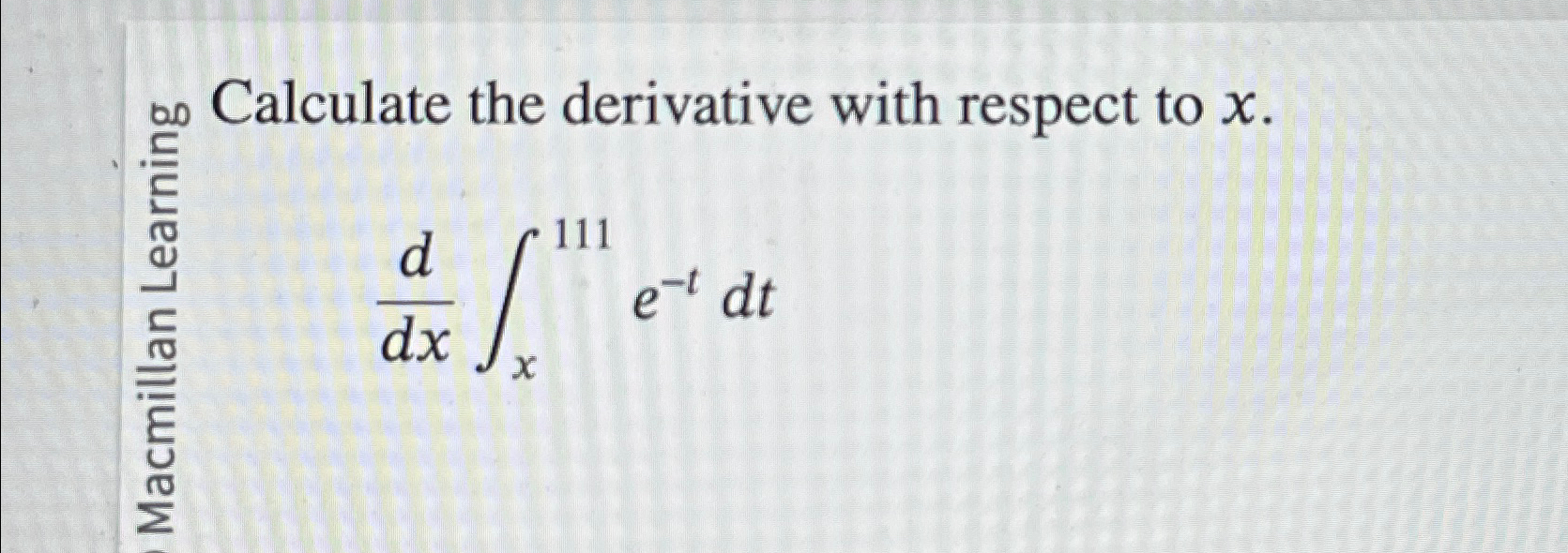 Solved Calculate the derivative with respect to | Chegg.com