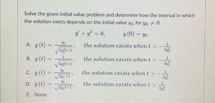 Solved Solve the given initial value problem and determine | Chegg.com