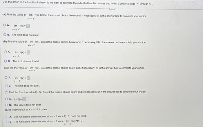 Solved (A) Find the value of lim f(x)-Select the correct | Chegg.com