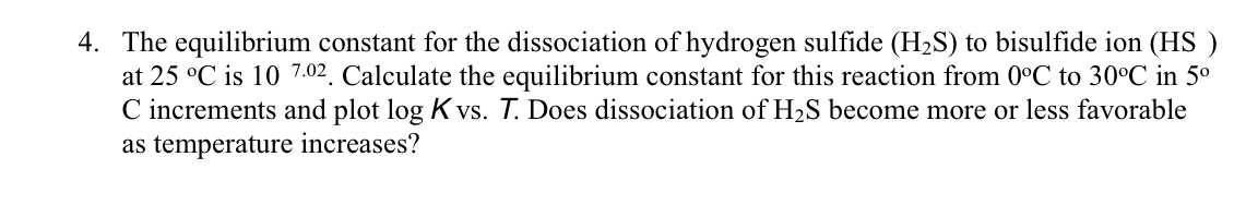 Solved 2:36 ﻿PM Tue Oct 15؟ 77%3H2S⇌H++HS-The equilibrium | Chegg.com