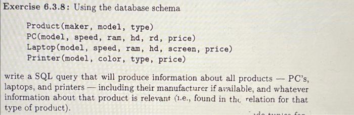 Solved Exercise 6.3.8: Using the database schema Product | Chegg.com