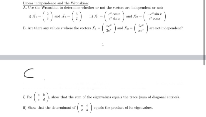 Solved Linear independence and the Wronskian: A. Use the | Chegg.com