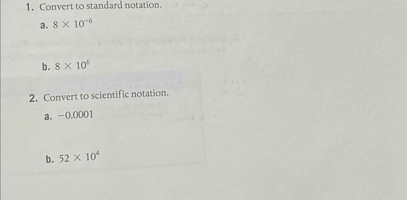 Solved Convert to standard notation.a. 8×10-6b. 8×106Convert | Chegg.com