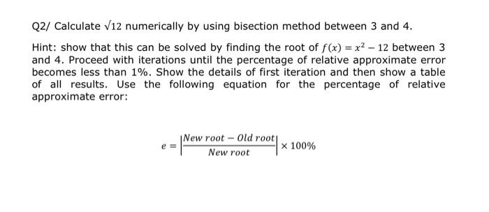 Solved Q2/ Calculate V12 numerically by using bisection | Chegg.com