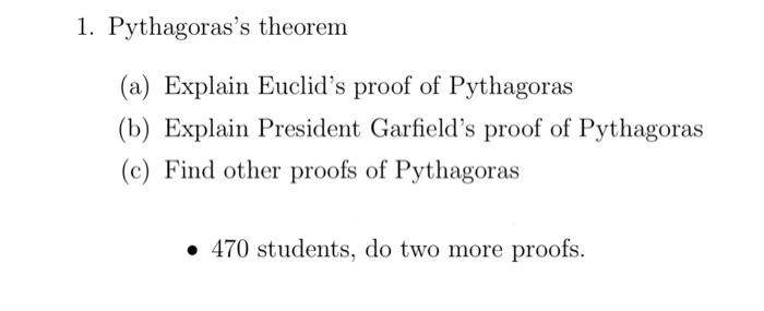 Solved 1. Pythagoras's theorem (a) Explain Euclid's proof of | Chegg.com