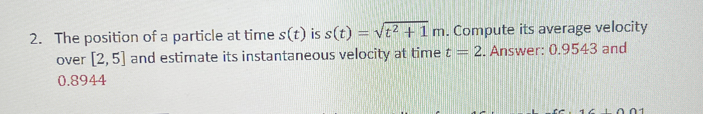 Solved The Position Of A Particle At Time S T ﻿is