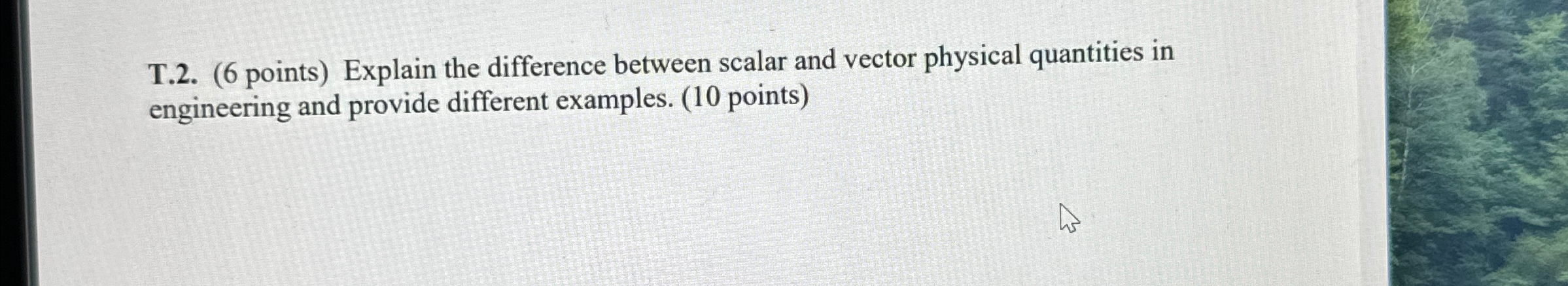Solved T.2. (6 ﻿points) ﻿Explain the difference between | Chegg.com