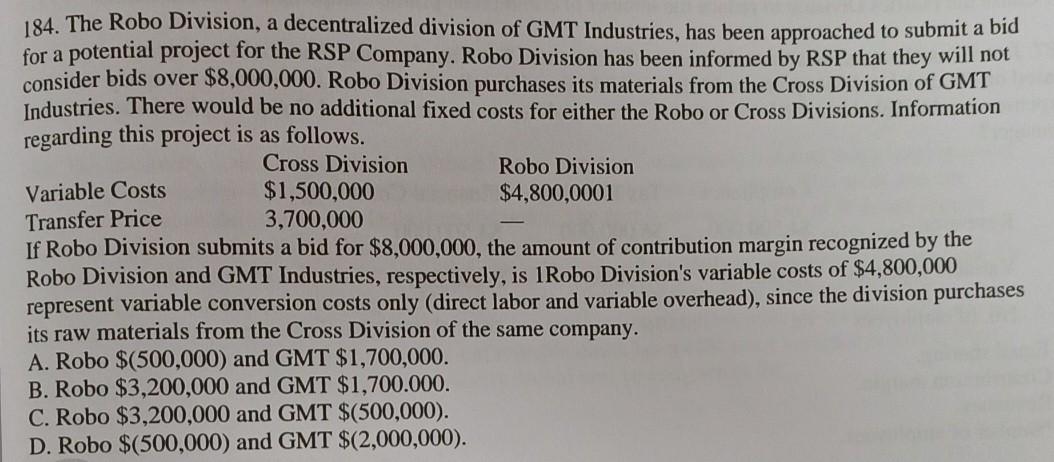 Solved 184. The Robo Division, a decentralized division of | Chegg.com