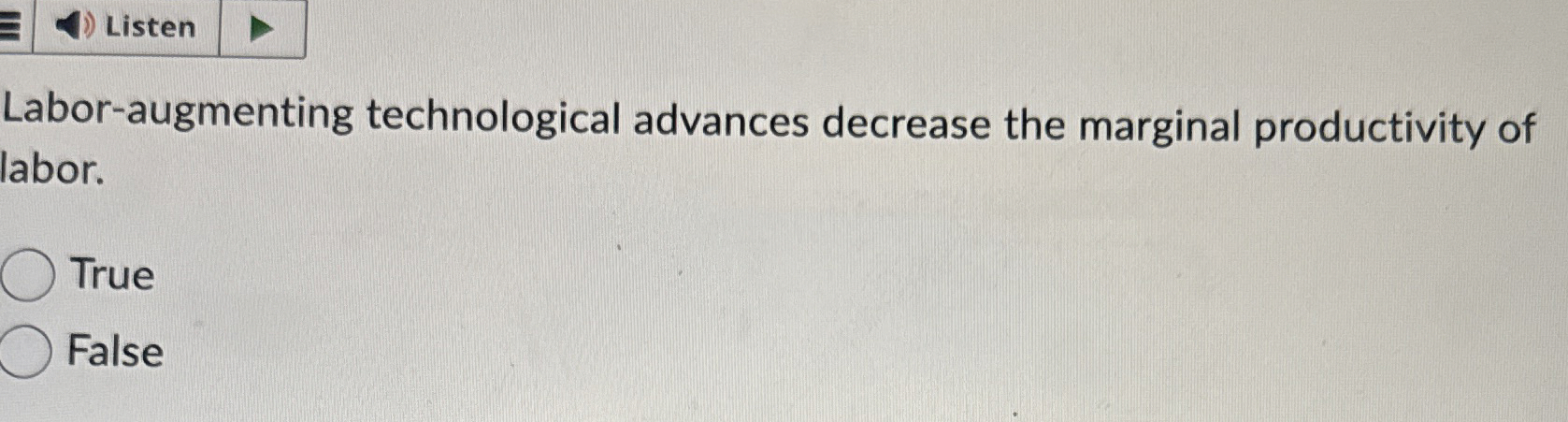 Solved ListenLabor-augmenting technological advances | Chegg.com