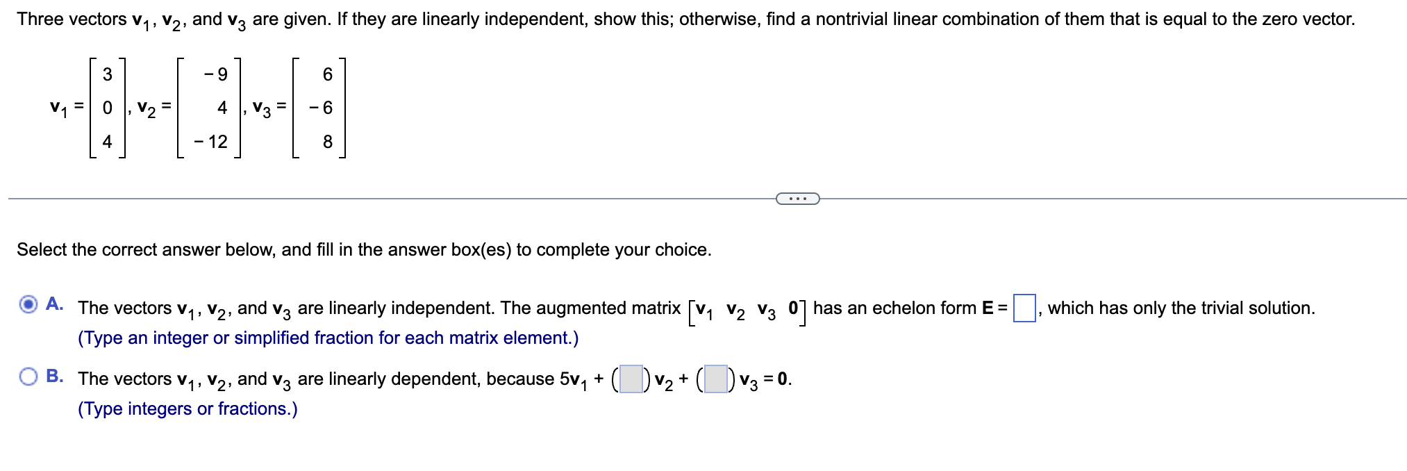 Solved Three vectors v1,v2, ﻿and v3 ﻿are given. If they are | Chegg.com