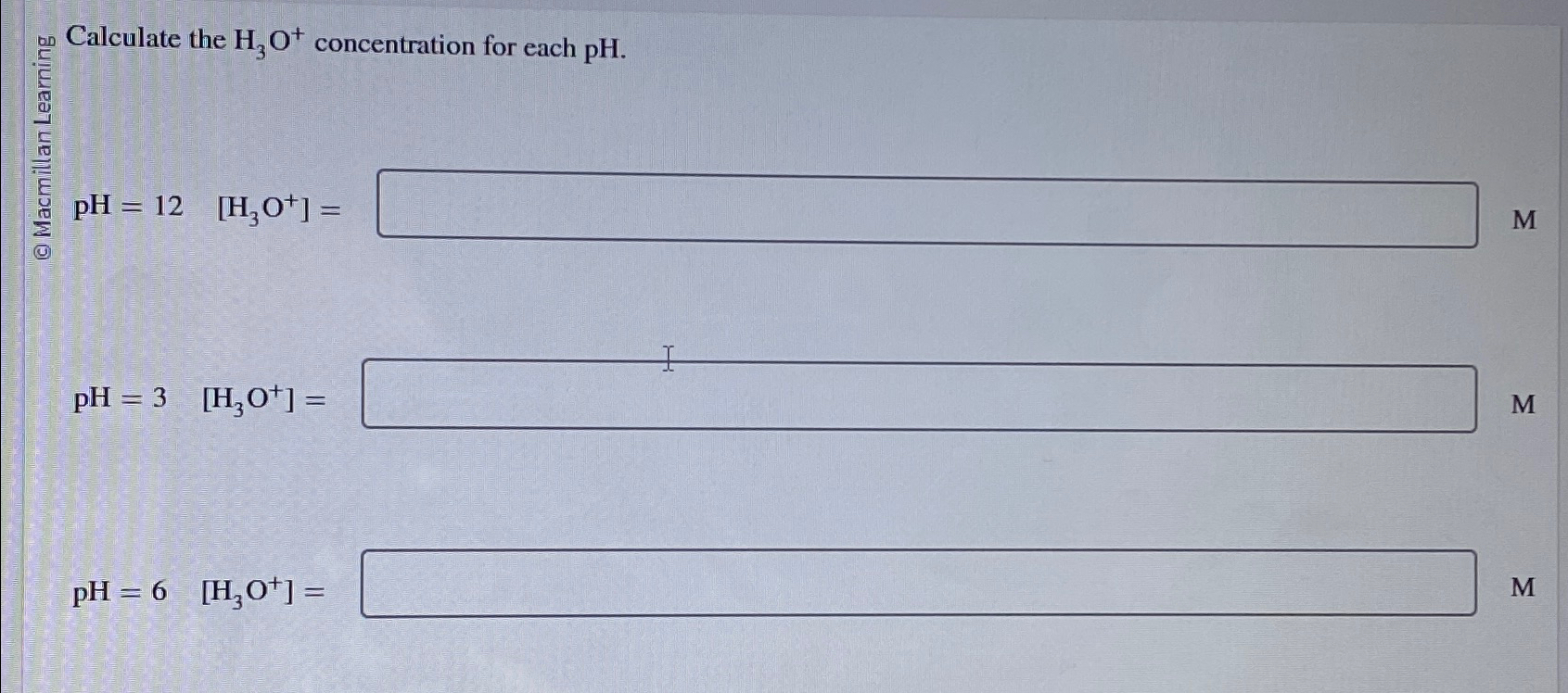 Solved Colculate the H3O+concentration for each | Chegg.com