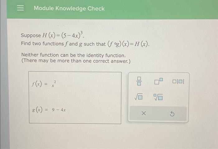 Solved H (x)=(5-4x)³. Find two functions f and g such that | Chegg.com