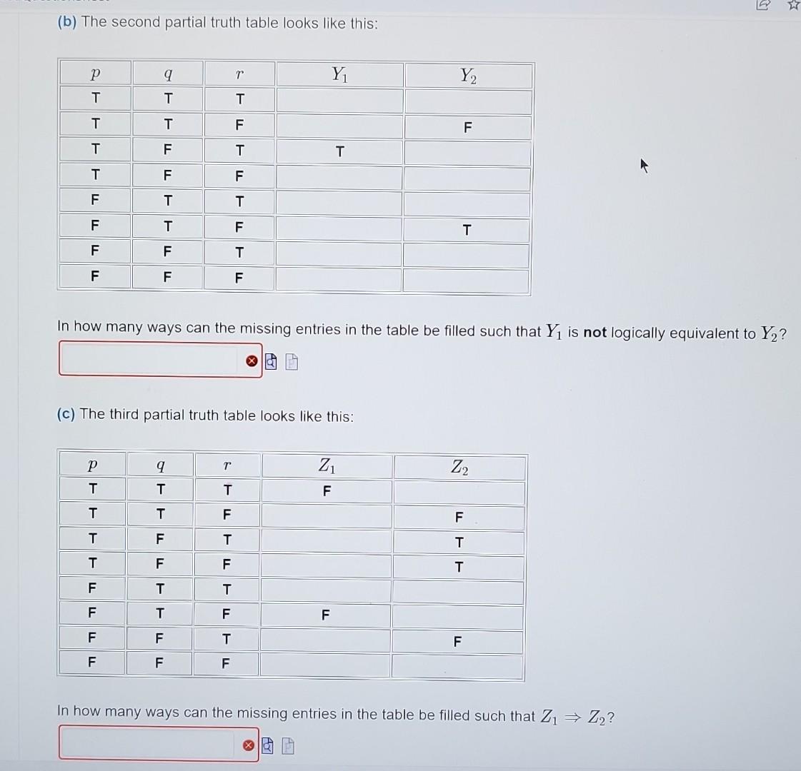 Solved (b) The second partial truth table looks like this: | Chegg.com