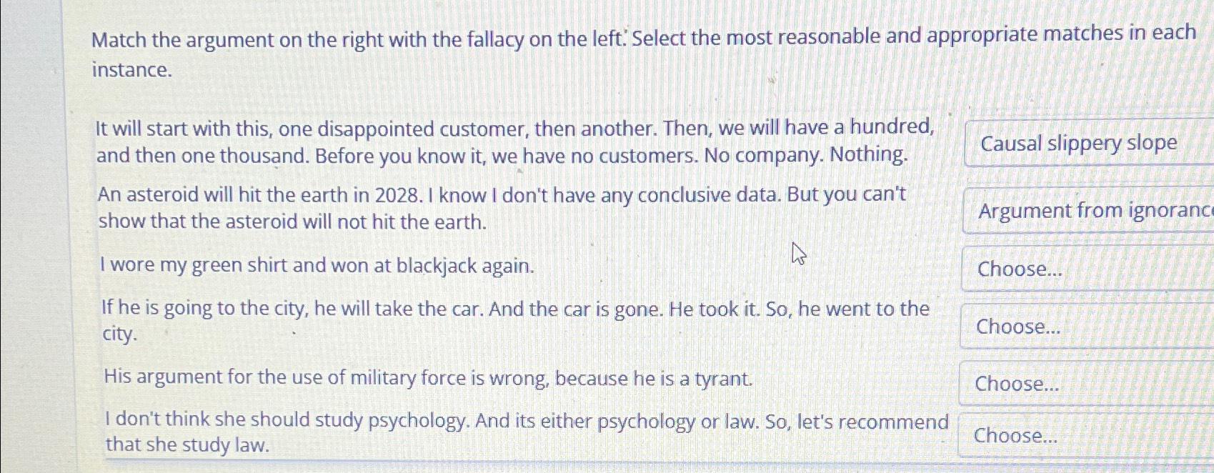 Solved Match the argument on the right with the fallacy on | Chegg.com