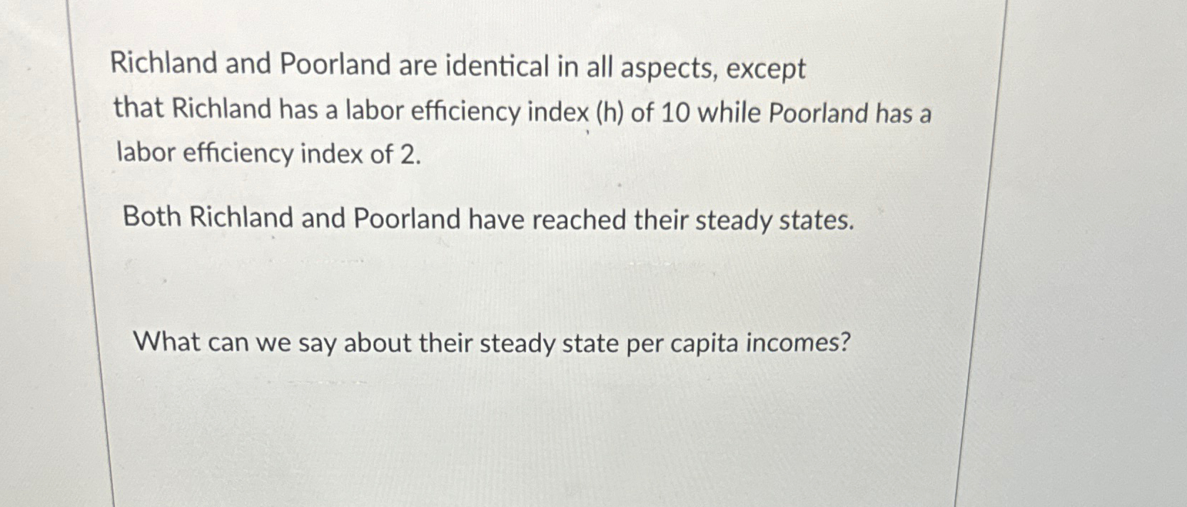 Solved Richland and Poorland are identical in all aspects, | Chegg.com